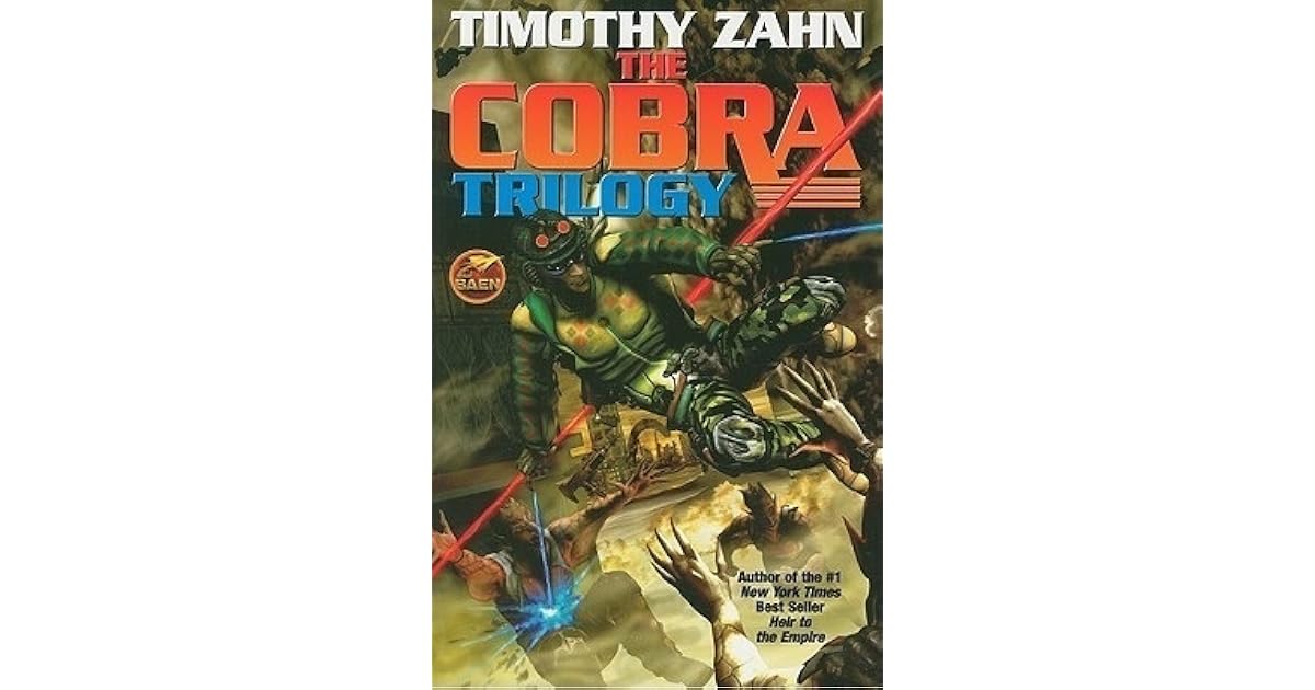 The Cobra Trilogy by Timothy Zahn
