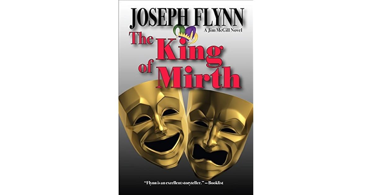The King of Mirth (Jim McGill #11) by Joseph Flynn