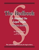 The Redbook: A Manual on Legal Style by Bryan A. Garner