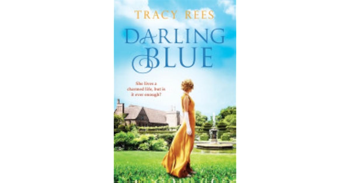 Darling Blue by Tracy Rees
