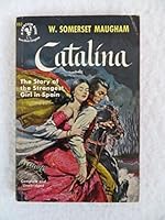 Catalina by W. Somerset Maugham
