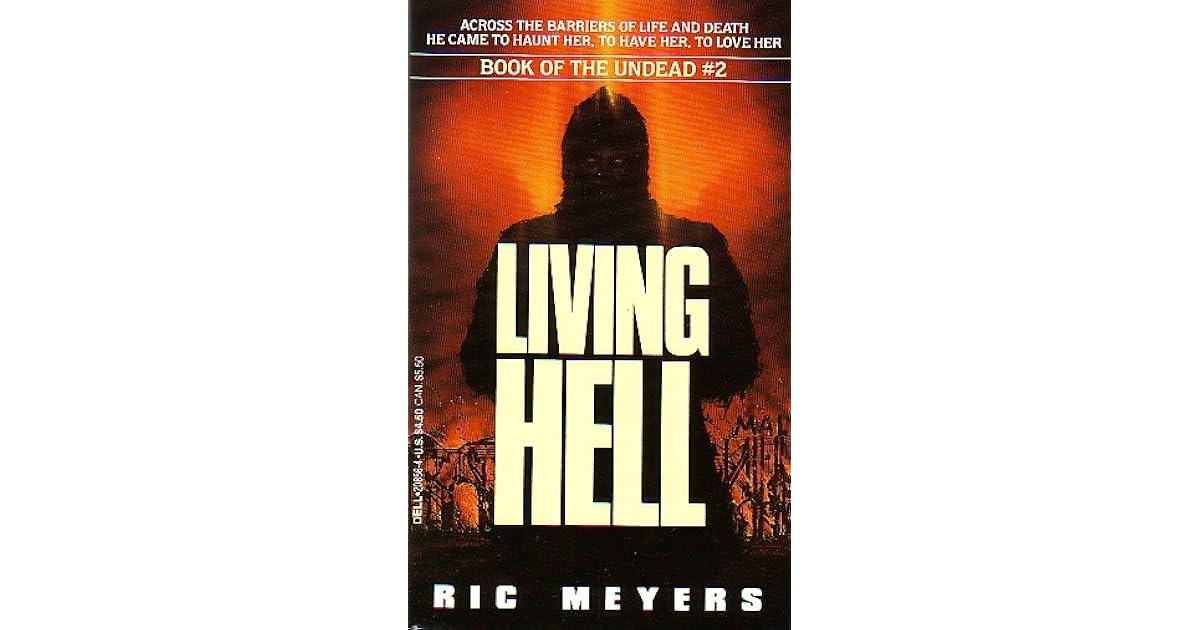 Living Hell (Book of the Undead, #2) by Richard S. Meyers
