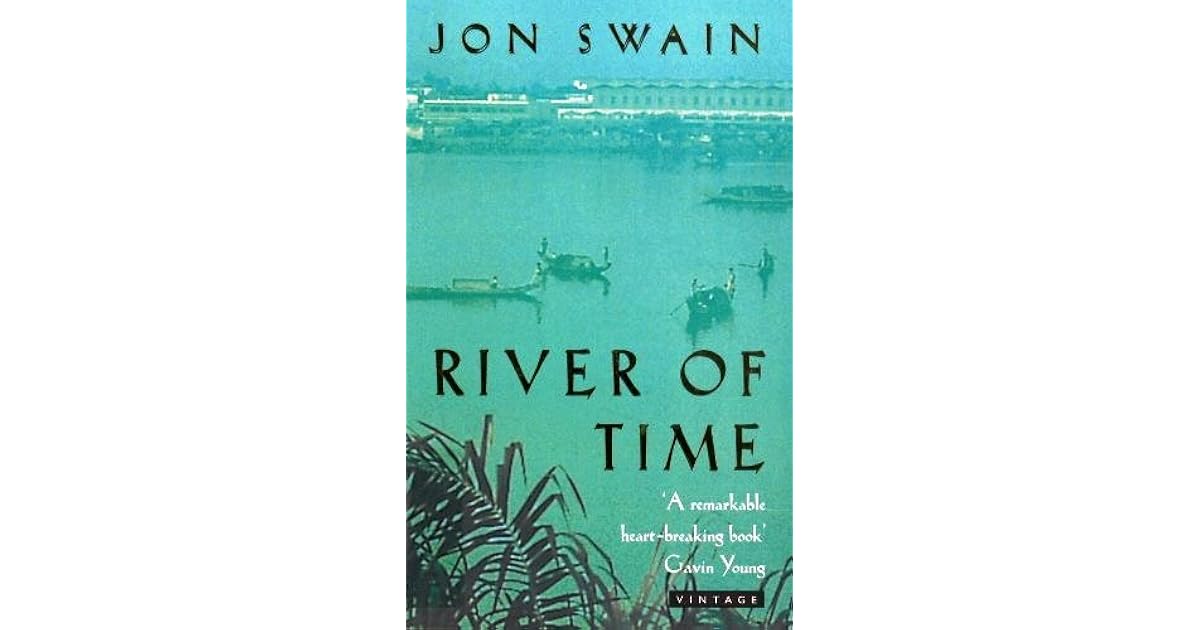 River of Time by Jon Swain