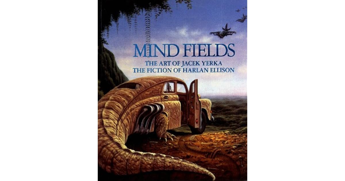 Mind Fields by Harlan Ellison