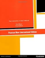 Peer Instruction: A User's Manual by Eric Mazur