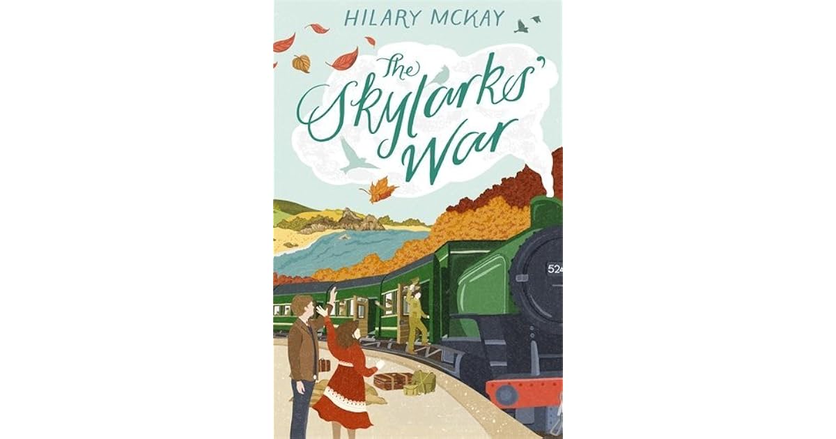The Skylarks’ War by Hilary McKay