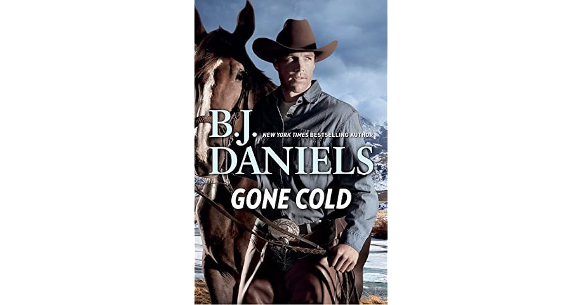 Gone Cold by B.J. Daniels