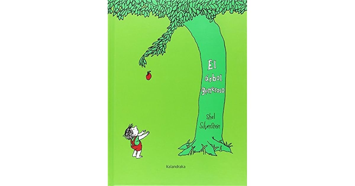 El árbol generoso by Shel Silverstein