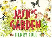 Jack's Garden by Henry Cole