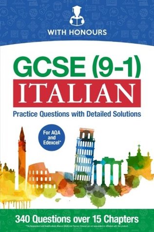 GCSE (9-1) Italian: Practice Questions with Detailed Solutions by With ...