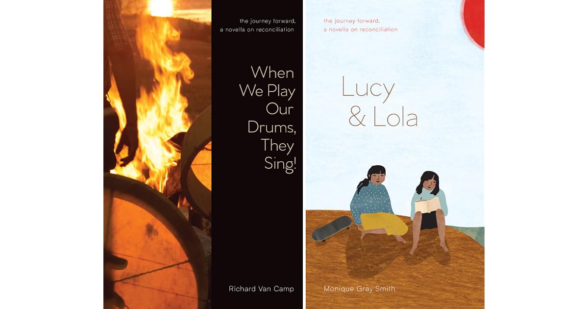 Lucy & Lola / When We Play Our Drums, They Sing! by Richard Van Camp
