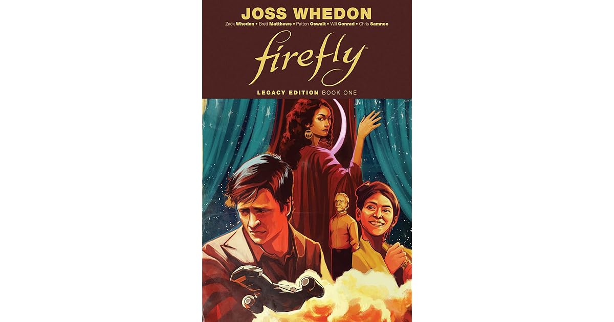 Firefly: Legacy Edition Book One by Joss Whedon