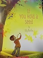 If You Hold a Seed by Elly MacKay
