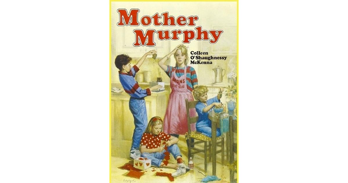 Mother Murphy (The Murphys, #7) by Colleen O'Shaughnessy McKenna