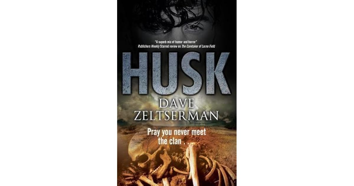 Husk by Dave Zeltserman