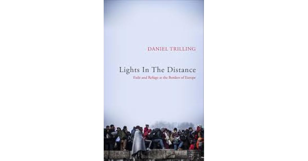 The Lights in the Distance by Daniel Trilling
