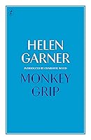 Monkey Grip by Helen Garner