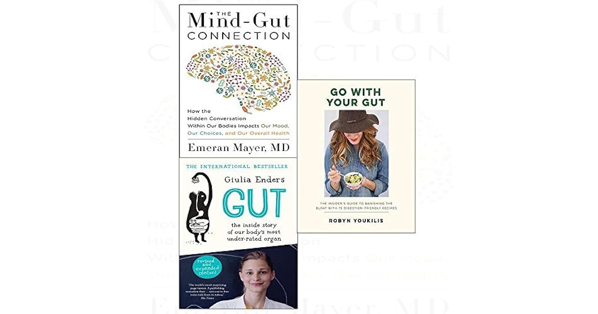 Mind-gut connection[hardcover], new revised and expanded edition, go ...