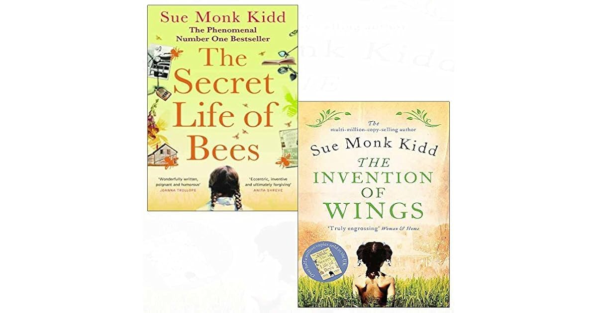 Sue Monk Kidd 2 books collection set: secret life of bees, invention of ...