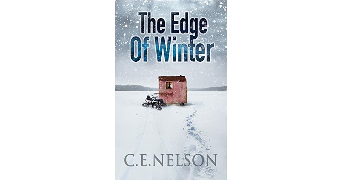 The Edge of Winter by C.E. Nelson