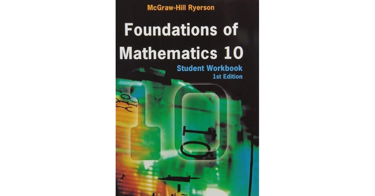 Foundations of Mathematics 10 Student Workbook by Steve Etienne
