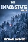 The Invasive by Michael Hodges