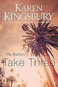 The Baxters Series by Karen Kingsbury