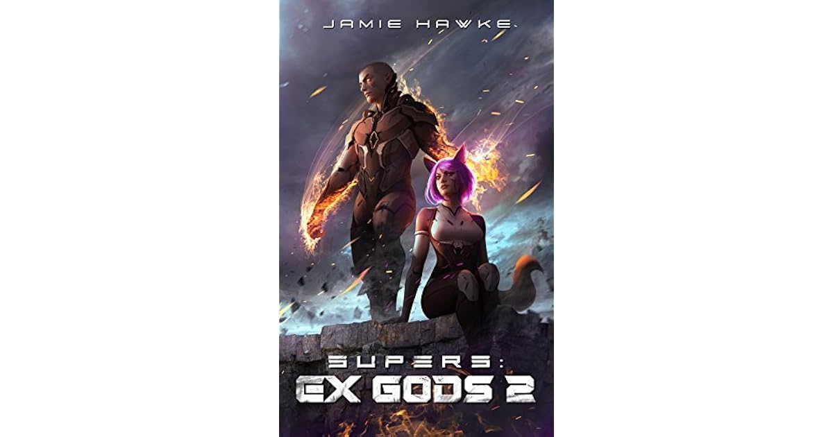 Supers - Ex Gods 2 by Jamie Hawke