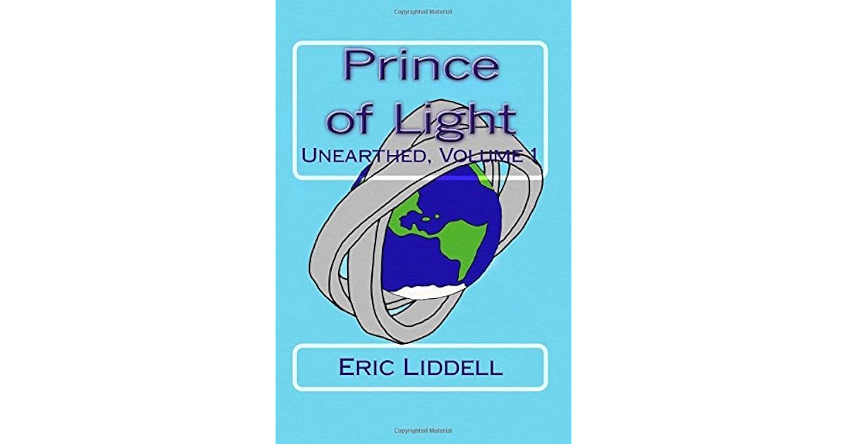 Prince of Light: Volume 1 by Eric Liddell