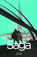 Saga, Volume 6 by Brian K. Vaughan