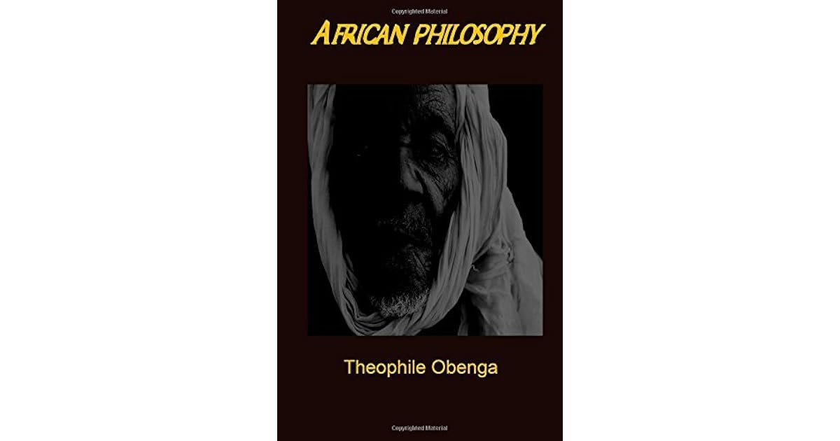 African Philosophy by Theophile Obenga