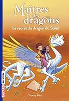 Saving the Sun Dragon (Dragon Masters #2) by Tracey West