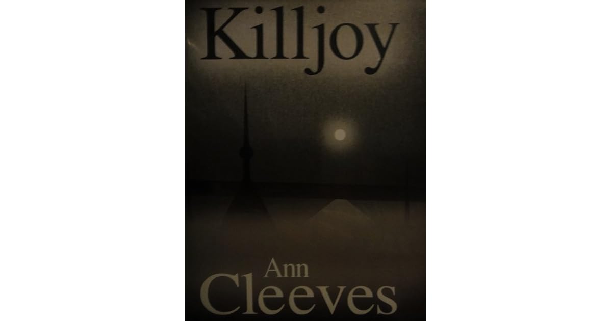 Killjoy (Inspector Ramsay, #4) by Ann Cleeves
