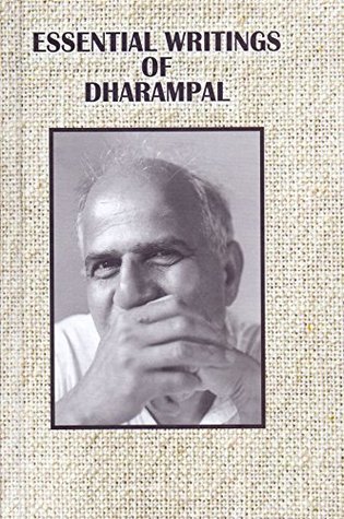 Essential Writings of Dharampal by Dharampal