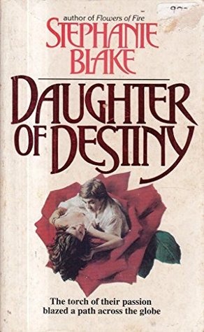Daughter of Destiny by Stephanie Blake