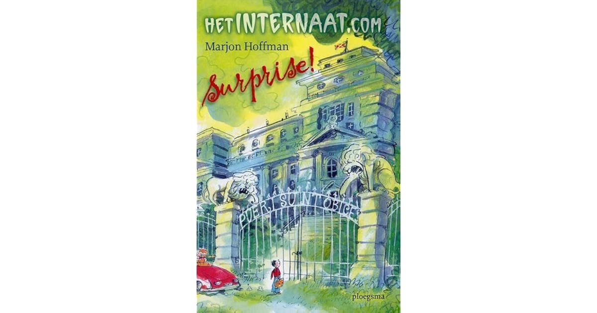 Surprise! (Het Internaat.com #1) by Marjon Hoffman