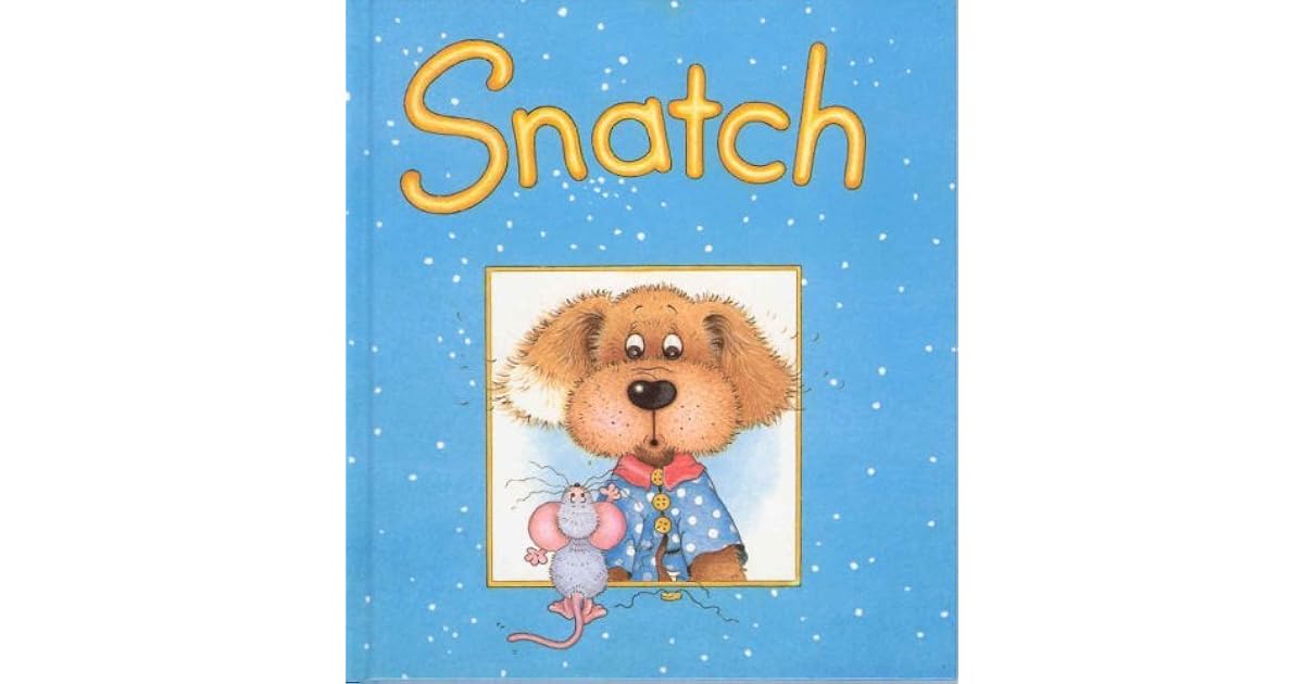Snatch by Sue Hall