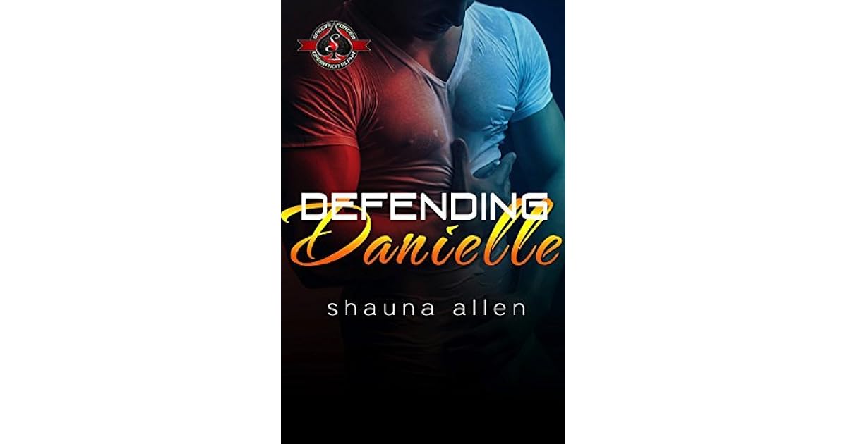 Defending Danielle by Shauna Allen