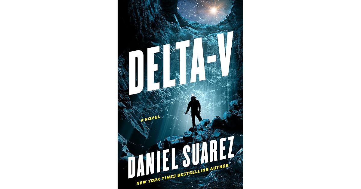 Delta-V by Daniel Suarez