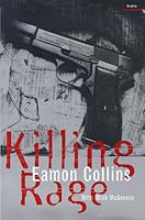 Killing Rage by Eamon Collins