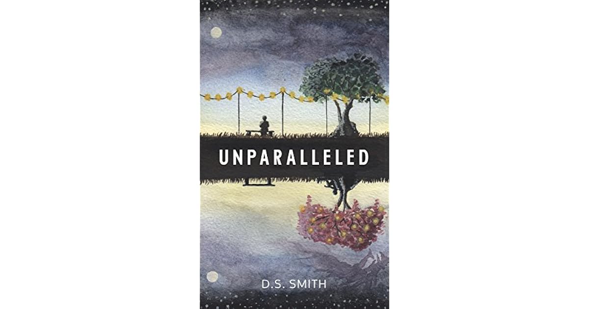 Unparalleled by D.S. Smith