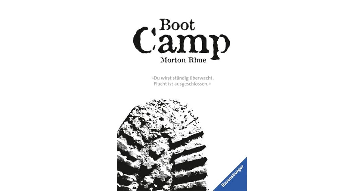 Boot Camp by Morton Rhue