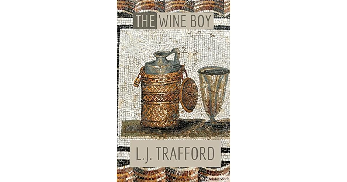 The Wine Boy by L.J. Trafford