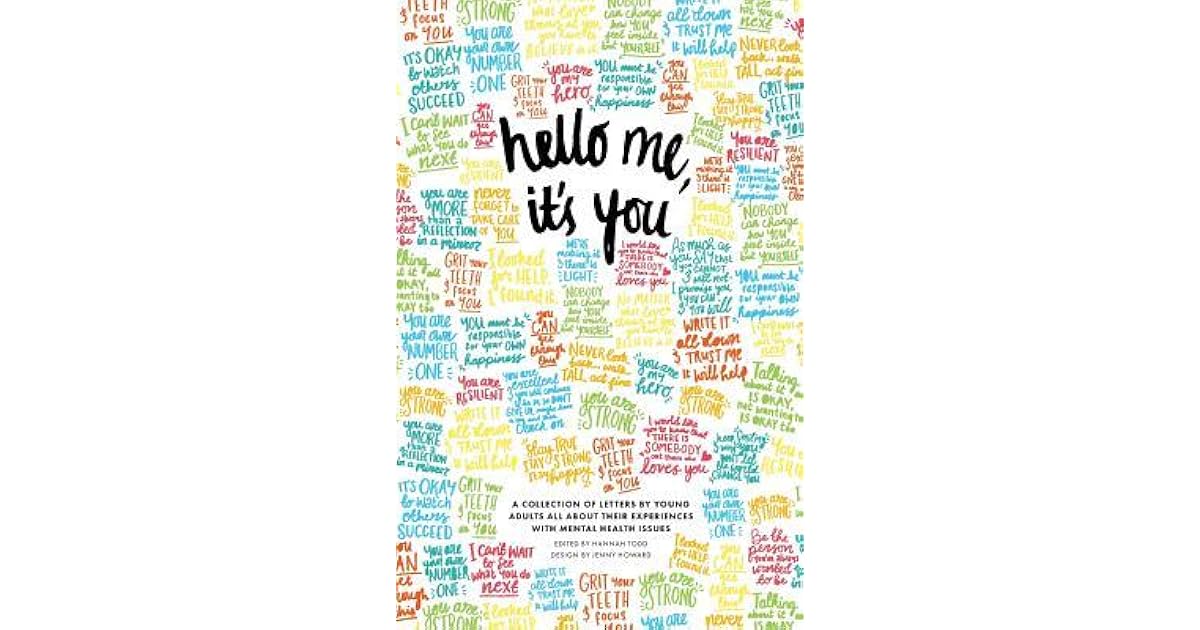 Hello Me, it's You: The Second Edition by Anonymous