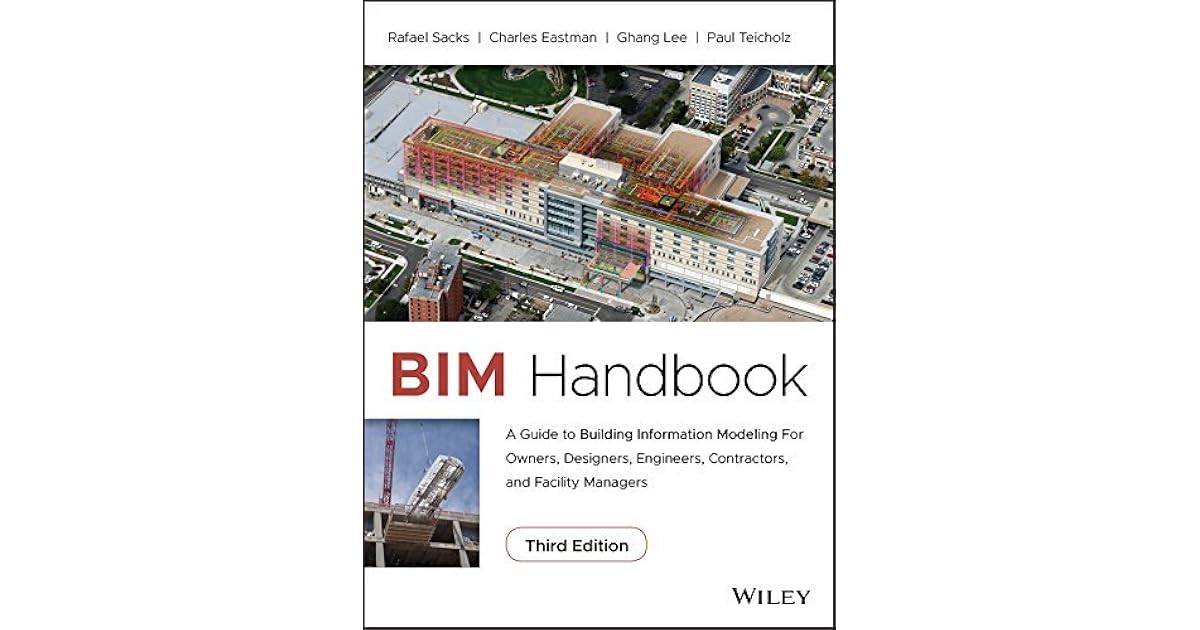 BIM Handbook: A Guide to Building Information Modeling for Owners ...