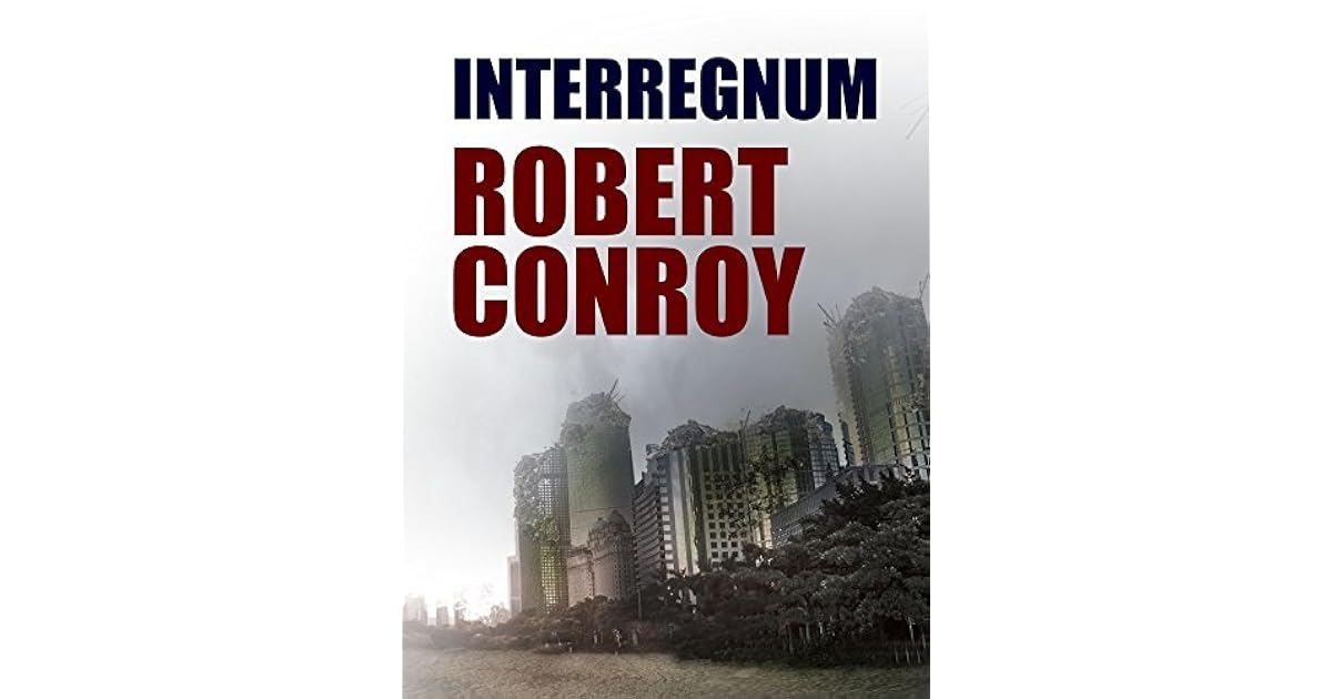 Interregnum by Robert Conroy