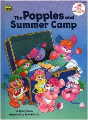 The Popples and Summer Camp by Peggy Kahn