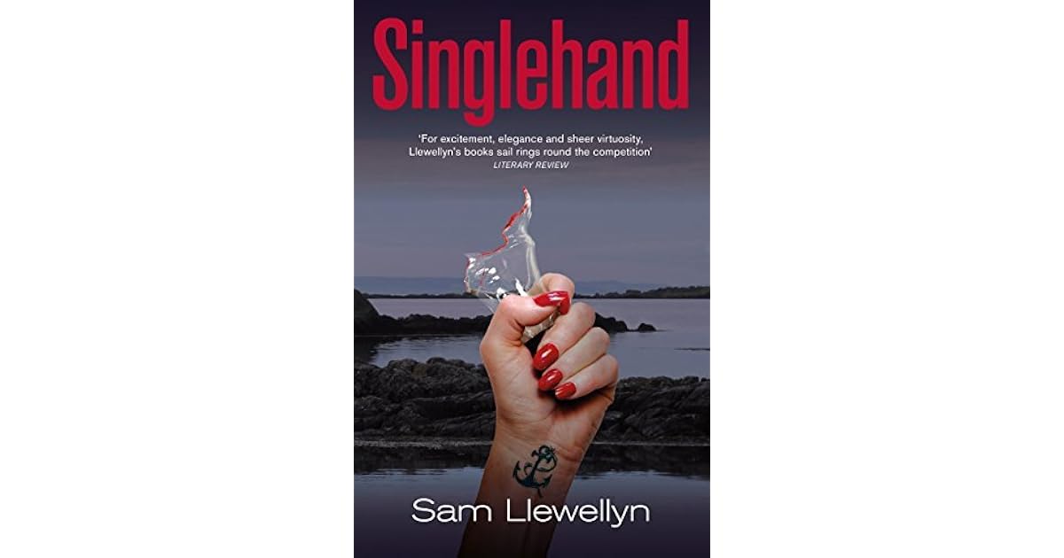 Singlehand by Sam Llewellyn