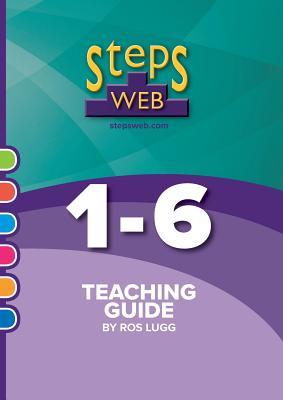 Stepsweb 1-6 Teaching Guide by Ros Lugg