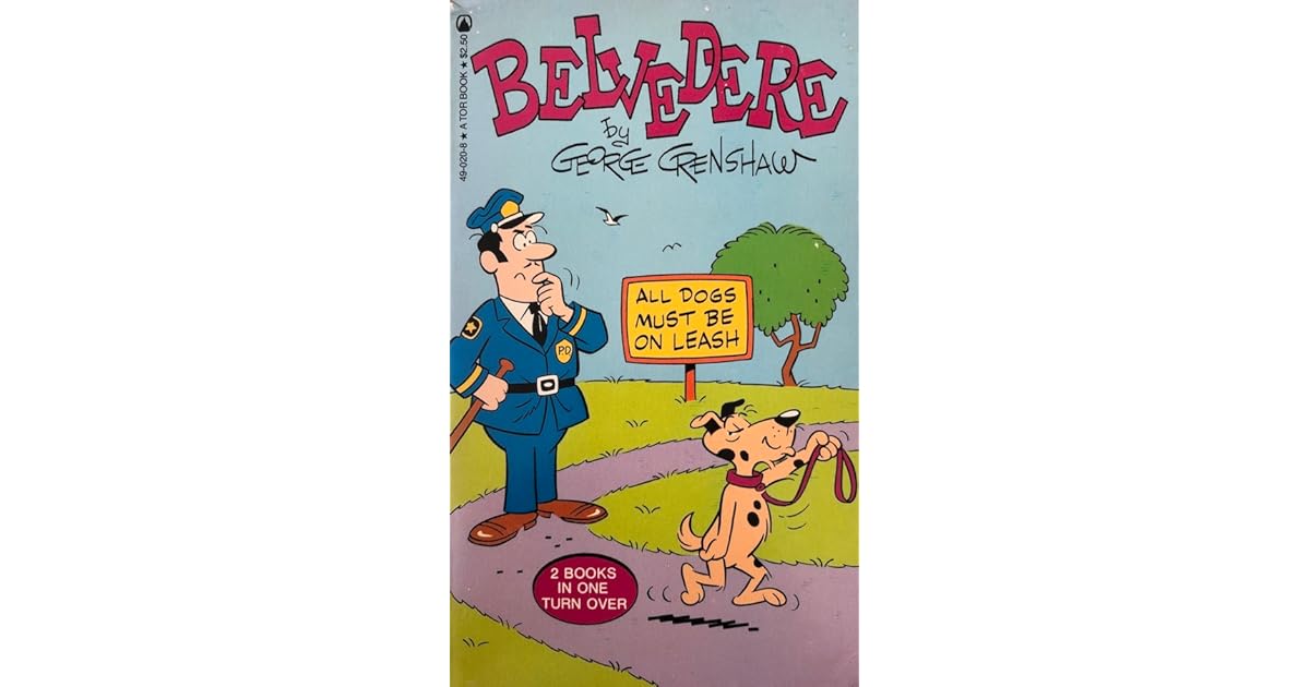 Belvedere: All Dogs Must Be on a Leash by George Crenshaw